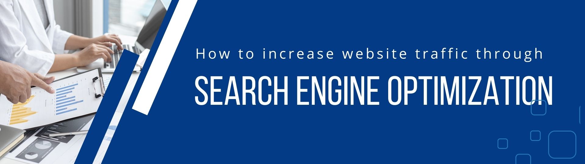 Know How to Increase Website Traffic Through SEO Know How to Increase Website Traffic Through SEO